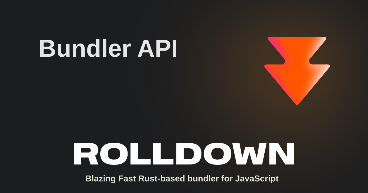 Bundler API | Rolldown