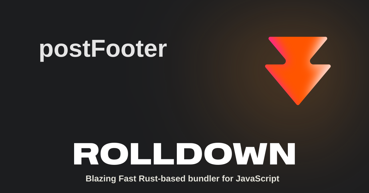 postFooter | Rolldown